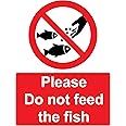 Please Do Not Feed the Fish Warning Sign Adhesive Sticker 160mm x 125mm ...
