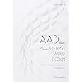 AAD Algorithms-Aided Design: Amazon.co.uk: Tedeschi, Arturo ...