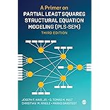 Advanced Issues in Partial Least Squares Structural Equation Modeling ...