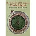 Grimoire of St Cyprian: Clavis inferni: Amazon.co.uk: Stephen Skinner ...