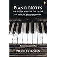 Piano Notes: The Hidden World of the Pianist: Amazon.co.uk: Rosen ...