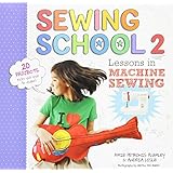 Sewing School: 21 Sewing Projects Kids Will Love to Make: Amazon.co.uk ...