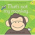 That's Not My Monkey: 1: Amazon.co.uk: Fiona Watt, Rachel Wells, Rachel ...