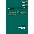 Nietzsche: The Birth of Tragedy and Other Writings (Cambridge Texts in ...
