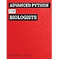 Advanced Python for Biologists : Jones, Martin: Amazon.in: Books