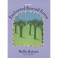 The New Enchanted Broccoli Forest: Amazon.co.uk: Katzen, Mollie ...