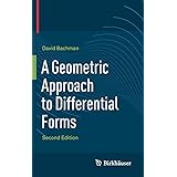 A Visual Introduction to Differential Forms and Calculus on Manifolds : Fortney, Jon Pierre ...