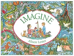 Imagine eBook: Alison Lester, Alison Lester: Amazon.co.uk: Kindle Store