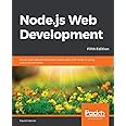 Node.js Web Development - Fifth Edition : Herron, David: Amazon.in: Books