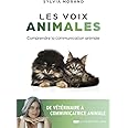 Les voix animales - Comprendre la communication animale : Morand ...