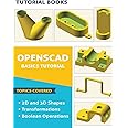 Buy OpenSCAD Basics Tutorial Book Online at Low Prices in India | OpenSCAD Basics Tutorial ...