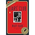 The Liars' Club: A Memoir: Amazon.co.uk: Karr, Mary: 9780143035749: Books