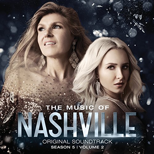 The Music Of Nashville: Original Soundtrack Season 2, Volume 2 von ...