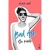 Pack Bad Ash (trilogía): Incluye la trilogía formada por Bad Ash 1 ...