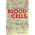 A Beginner's Guide to Blood Cells : Bain, Barbara J.: Amazon.co.uk: Books