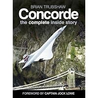 The Concorde Story: Seventh Edition: Amazon.co.uk: Orlebar, Christopher ...