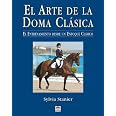 El Arte de La Doma Clasica : Stainer, Sylvia: Amazon.es: Libros