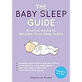 The Sensational Baby Sleep Plan: A practical guide to sleep-rich and ...