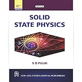 SOLID STATE PHYSICS , 10TH EDITION : Pillai, S.O.: Amazon.in: Books