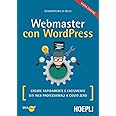 Amazon.it: Webmaster con Wordpress, Seconda Edizione: Creare ...