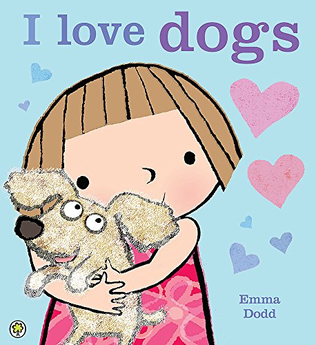 Buy I Love Dogs! Book Online at Low Prices in India | I Love Dogs ...