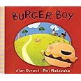 Burger Boy: Amazon.co.uk: Durant, Alan, Matsuoka, Mei: 9781842705377: Books