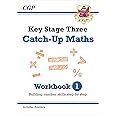 KS3 Maths Catch-Up Workbook 1 (with Answers): superb for Years 7, 8 and ...
