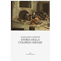 Storia della colonna infame : Manzoni, Alessandro: Amazon.it: Libri