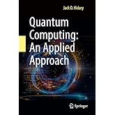 Quantum Computing: An Applied Approach: The Power of Aesthetics and ...