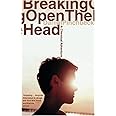 Breaking Open the Head: Amazon.co.uk: Pinchbeck, Daniel: 9780007149612 ...