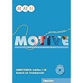 Motive A2. Arbeitsbuch. Lektion 9-18 mit MP3-Audio-CD: Kompaktkurs DaF. Deutsch als Fremdsprache ...