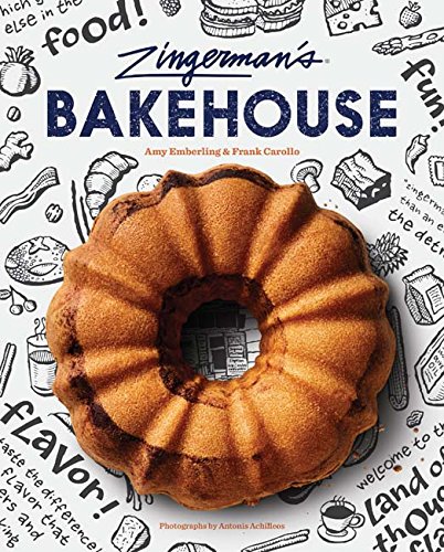 Zingerman's Bakehouse: Best-Loved Recipes for Baking People Happy ...