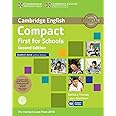 Compact First for Schools Student's Pack (Student's Book without ...