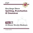KS3 Year 7 Spelling, Punctuation and Grammar 10-Minute Weekly Workouts ...