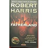 Fatherland : Harris, Robert, Rambelli, Roberta: Amazon.it: Libri