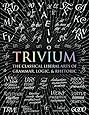 Quadrivium: The Four Classical Liberal Arts of Number, Geometry, Music ...