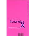 Generation X: Tales for an Accelerated Culture: Amazon.co.uk: Coupland ...