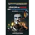 CÓMO SER un HACKER con Inteligencia Artificial: EL FUTURO de la ...