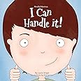 I Can Handle It: 1 (Mindful Mantras): Amazon.co.uk: Wright, Ms Laurie ...