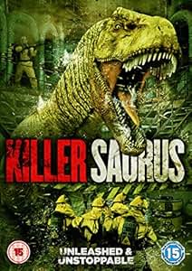 KillerSaurus [DVD]: Amazon.co.uk: Helen Crevel, Steve Dolton, Julian ...
