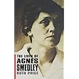 The Lives of Agnes Smedley: Amazon.co.uk: Price, Ruth: 9780195141894: Books