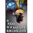 El Poder De La Mente Subconsciente ( The Power of the Subconscious Mind ) : Murphy, Dr. Joseph ...