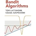 Bandit Algorithms : Lattimore, Tor, Szepesvári, Csaba: Amazon.it: Libri