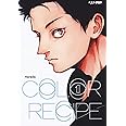 Color recipe (Vol. 1) : Harada, Lucidi, Massimiliano, Pennacchiotti ...