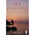 Sea Fishing Properly Explained: Amazon.co.uk: Ball, Ian: 9780716022015 ...