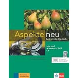Aspekte neu C1: Mittelstufe Deutsch. Lehr- und Arbeitsbuch, Teil 1 mit ...