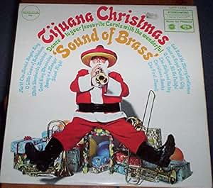 Tijuana Brass The Torero Band Tijuana Christmas LP 12 inch 33 rpm LP ...
