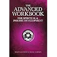 The Advanced Workbook For Spiritual & Psychic Development: Amazon.co.uk ...