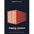 Buy Shipping Container Book Online at Low Prices in India | Shipping ...