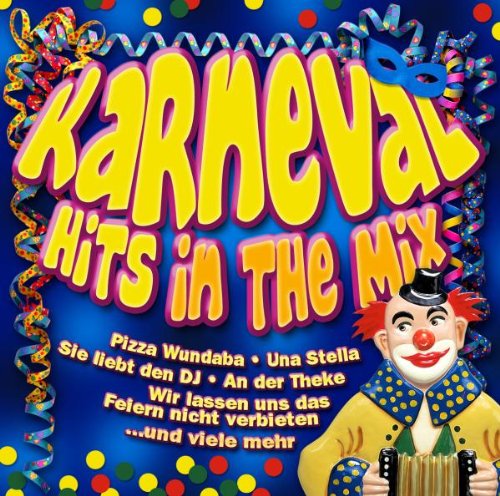 Karneval Hits in the Mix - Various: Musik